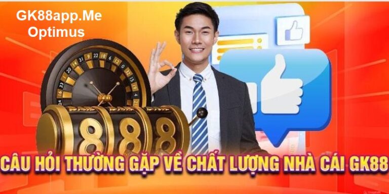 GK88 - App Game Bài Nổ Hũ Nhà Cái GK88.COM | Thưởng 88k