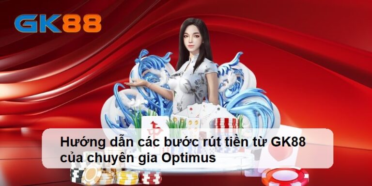 GK88 - App Game Bài Nổ Hũ Nhà Cái GK88.COM | Thưởng 88k